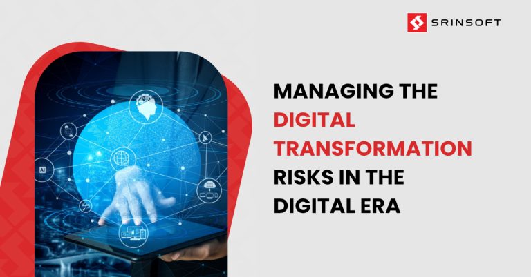 How to Manage Digital Transformation Risks in Digital Era