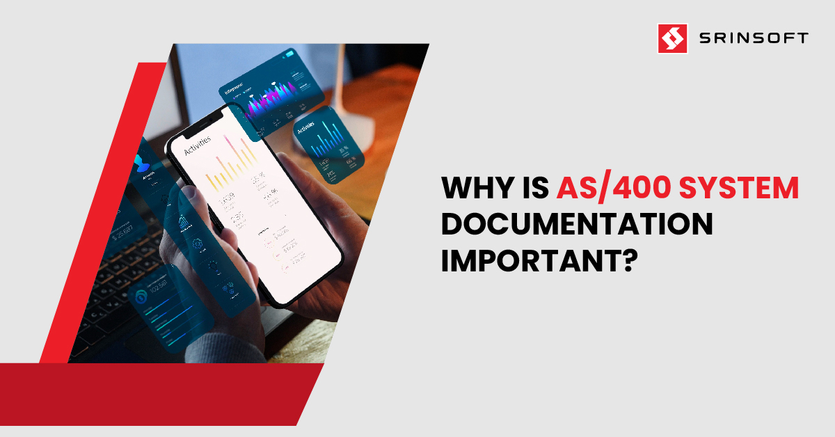 Why is AS400 System Documentation Important?